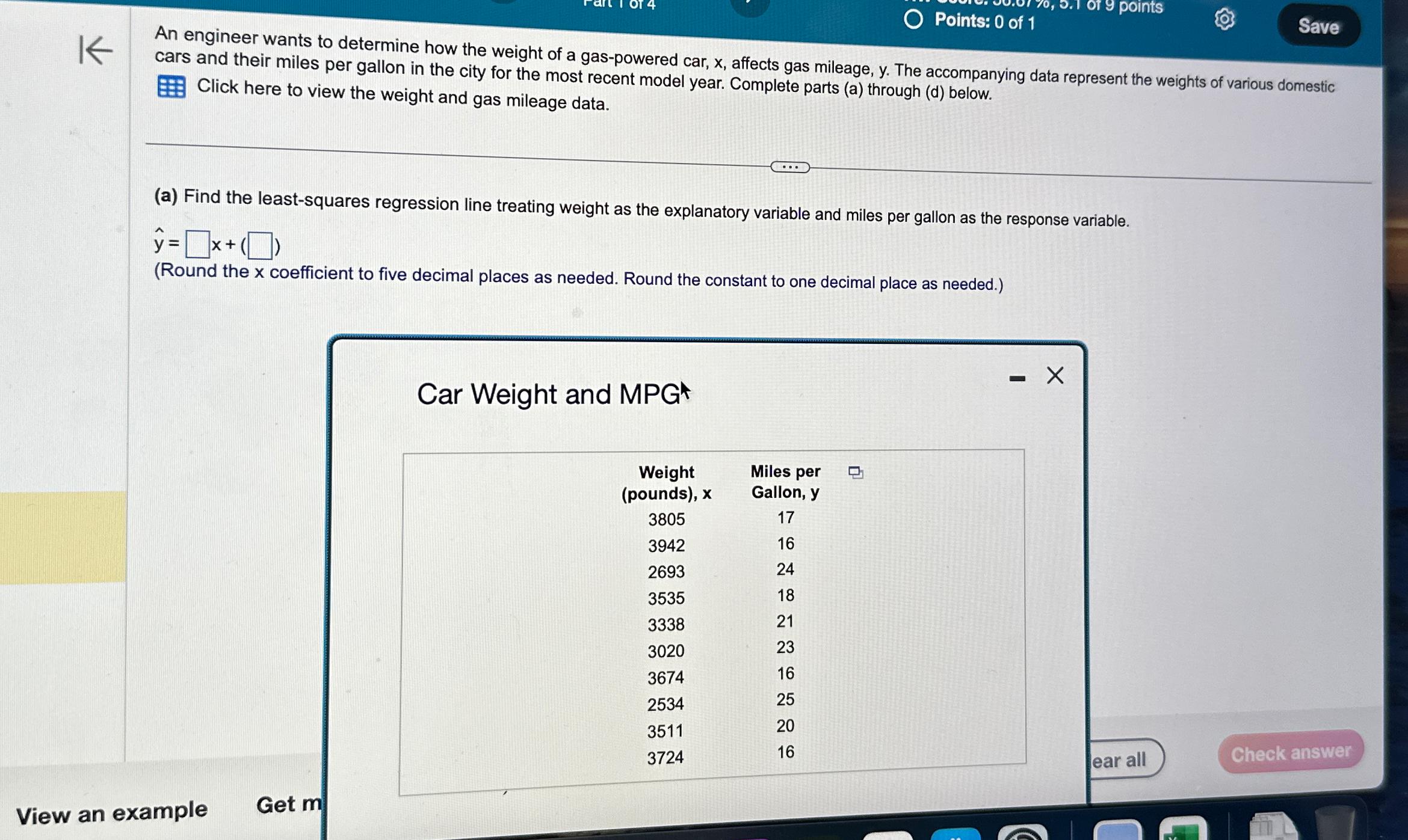 Solved An engineer wants to determine how the weight of a | Chegg.com