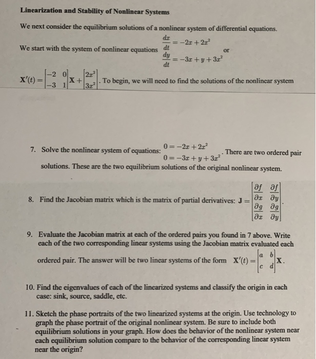 Solved Linearization and Stability of Nonlinear Systems or | Chegg.com Solved Linearization and Stability of Nonlinear Systems or | Chegg.com