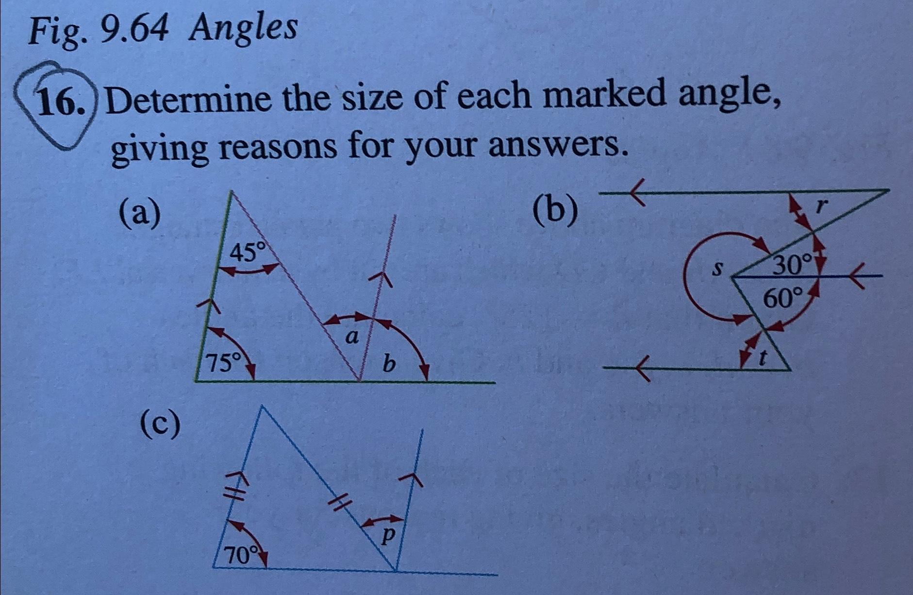 Solved Fig. 9.64 ﻿Angles16. ﻿Determine the size of each | Chegg.com