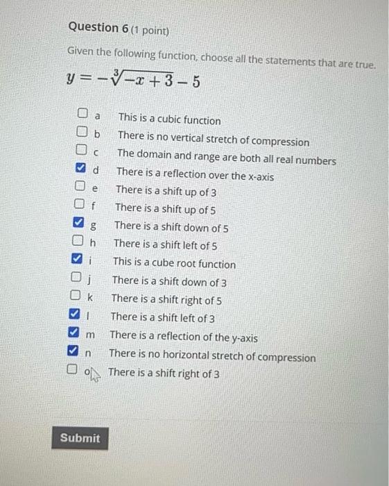Solved Question 6 (1 point) Given the following function, | Chegg.com