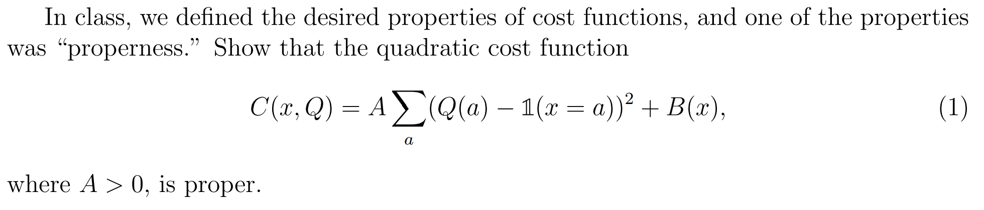 Solved Definition A cost function C(*,*) ﻿is proper | Chegg.com