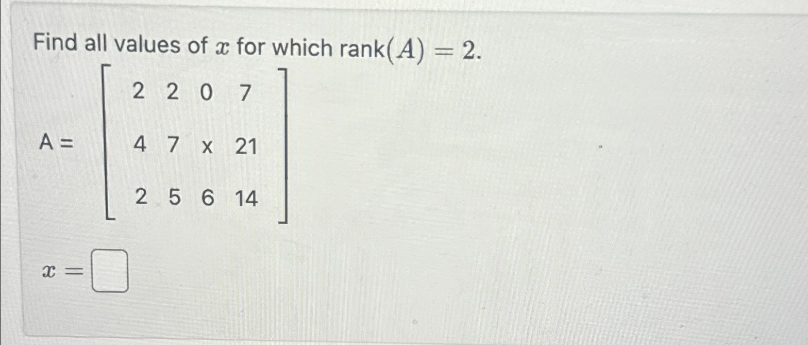 Solved Find all values of x ﻿for which | Chegg.com