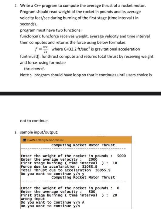 Solved 2. Write a C++ program to compute the average thrust | Chegg.com