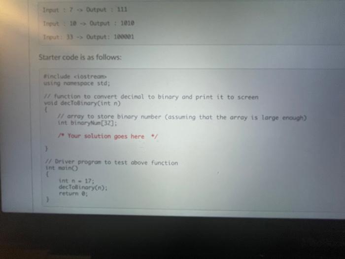 Solved Write a program to convert a given decimal number | Chegg.com