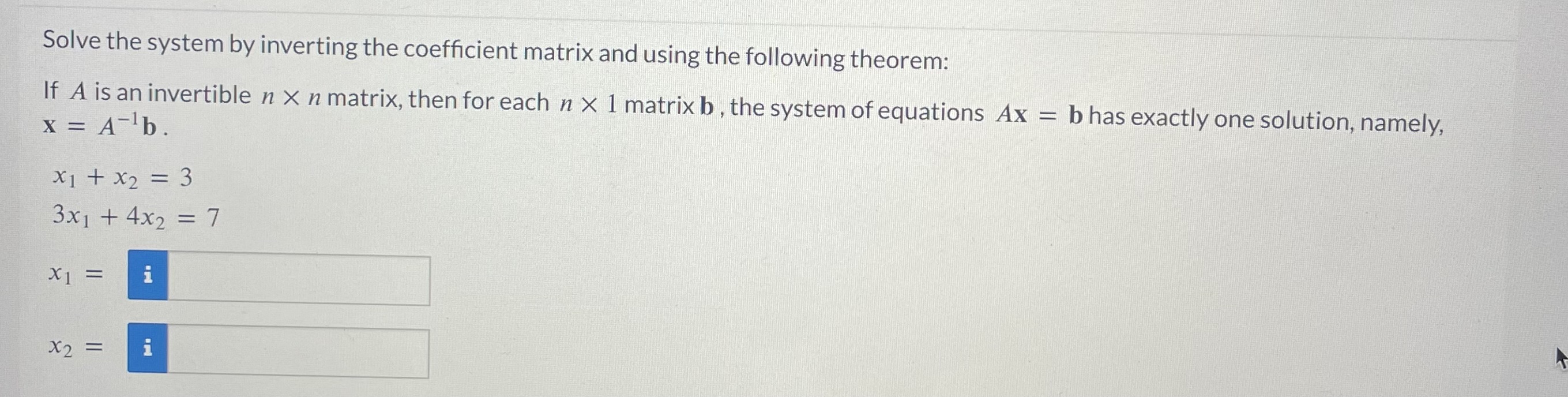 Solved Solve the system by inverting the coefficient matrix | Chegg.com