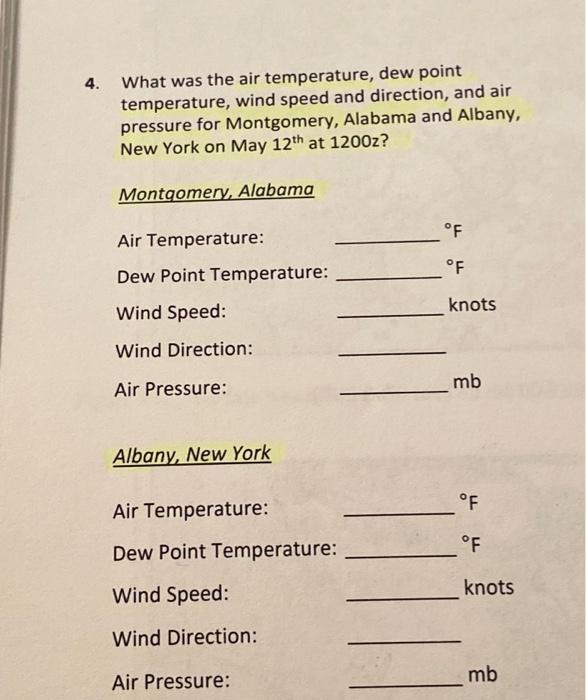Solved 4. What was the air temperature, dew point | Chegg.com