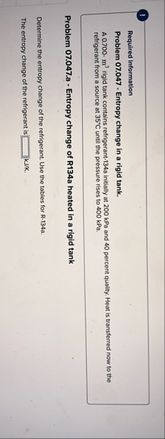 Solved 1Required informationProblem 07.047 - ﻿Entropy change | Chegg.com