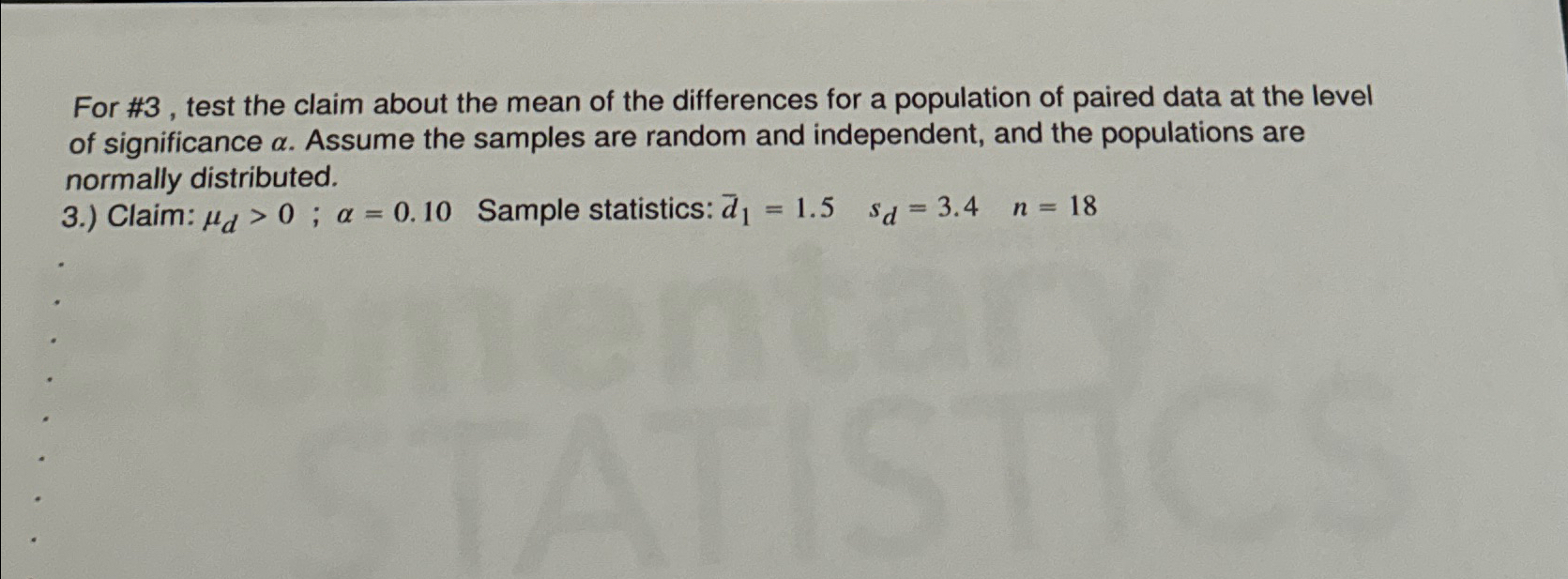 Solved For #3, ﻿test the claim about the mean of the | Chegg.com