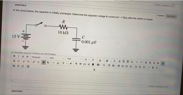 Solved In the circuit below, the capacitor is initially | Chegg.com