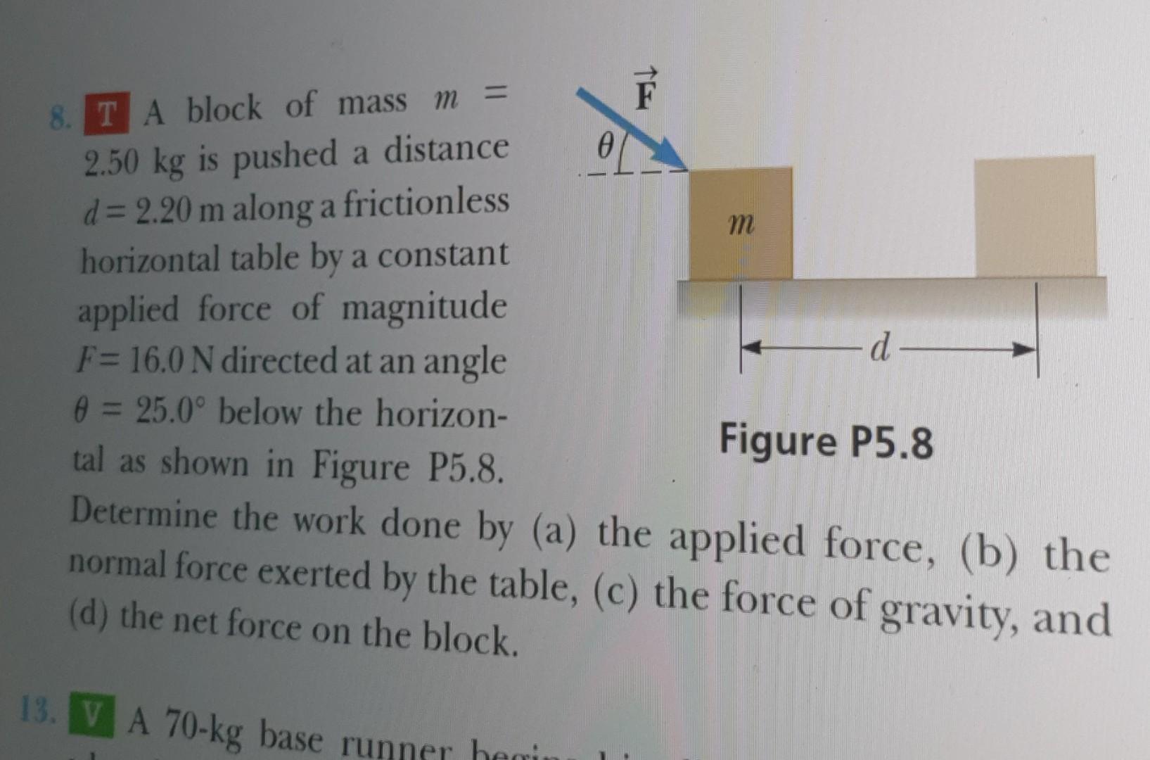 Solved d=2.20 m along a frictionless horizontal table by a | Chegg.com