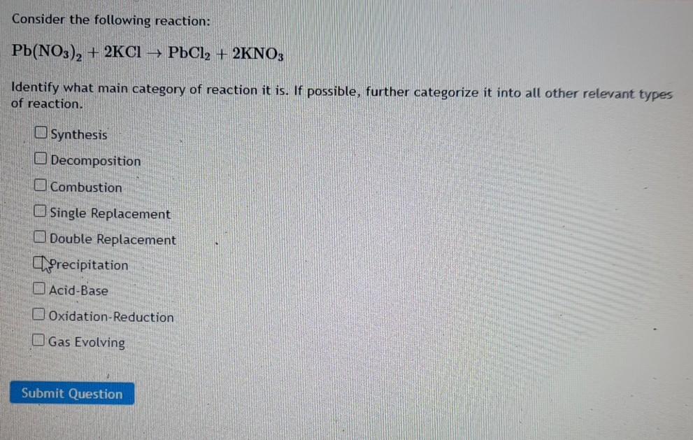 Solved Consider the following reaction: Pb(NO3)2 + 2KCI | Chegg.com