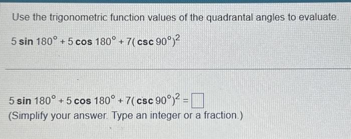 Solved Use the trigonometric function values of the | Chegg.com