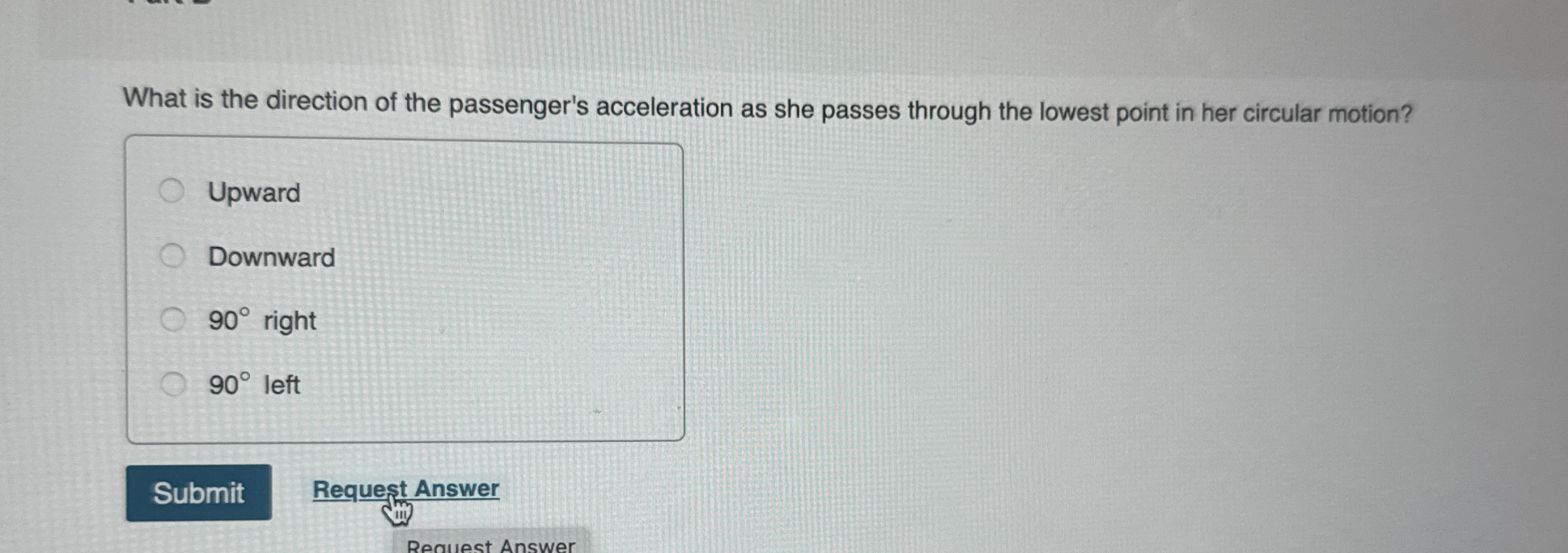 Solved What is the direction of the passenger's acceleration | Chegg.com