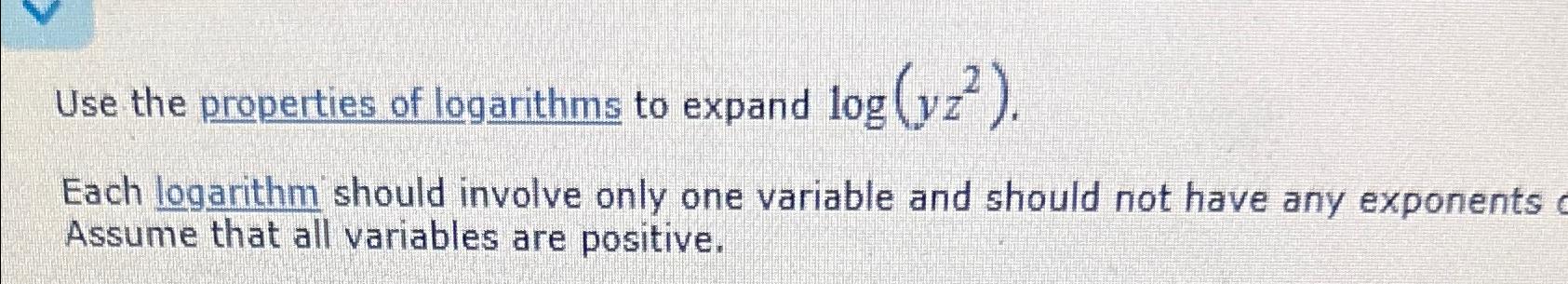 Solved Use the properties of logarithms to expand | Chegg.com