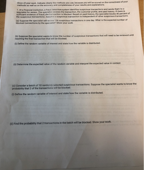 Solved Show all your work. Indicate clearly the methods you | Chegg.com