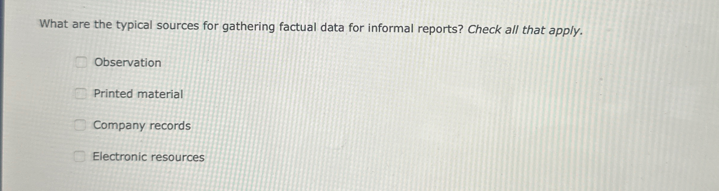 Solved What are the typical sources for gathering factual | Chegg.com