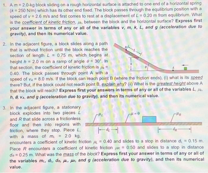 Solved 1. A m=2.0−kg block sliding on a rough horizontal | Chegg.com