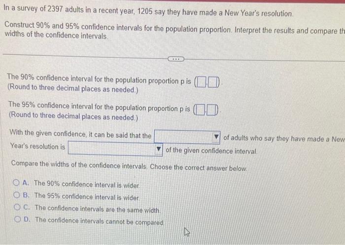 Solved In a survey of 2397 adults in a recent year, 1205 say | Chegg.com