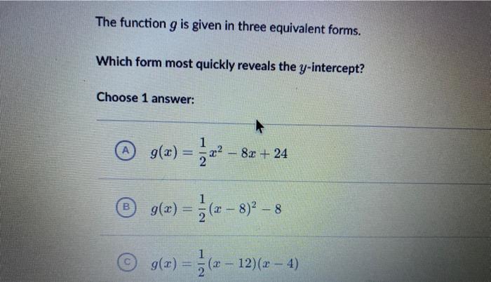 Solved The function g is given in three equivalent forms. | Chegg.com