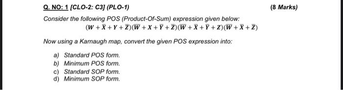 Solved (8 Marks) Q. NO: 1 [CLO-2: C3) (PLO-1) Consider the | Chegg.com