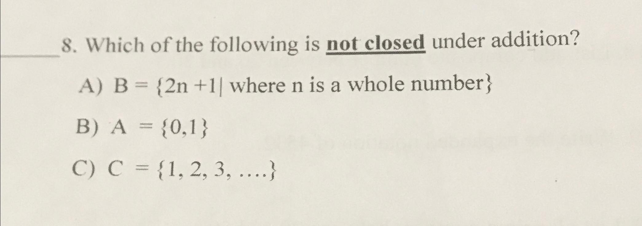 Solved Which of the following is not closed under | Chegg.com