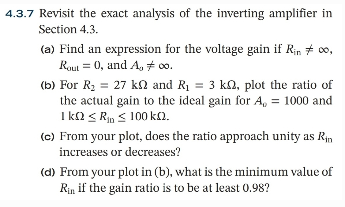 Solved 4.3.7 ﻿Revisit the exact analysis of the inverting | Chegg.com