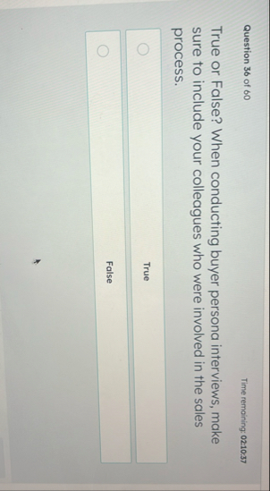 Solved Question 36 ﻿of 60Time remaining: 02:10:37True or | Chegg.com