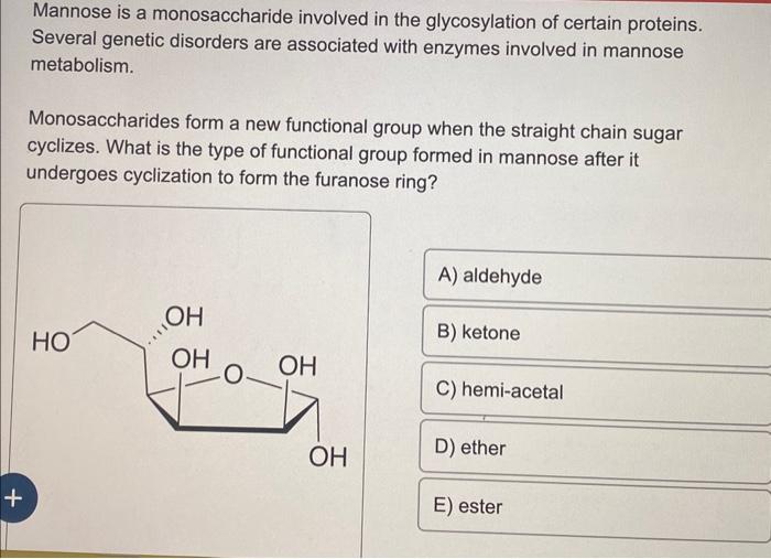 Solved Mannose is a monosaccharide involved in the | Chegg.com