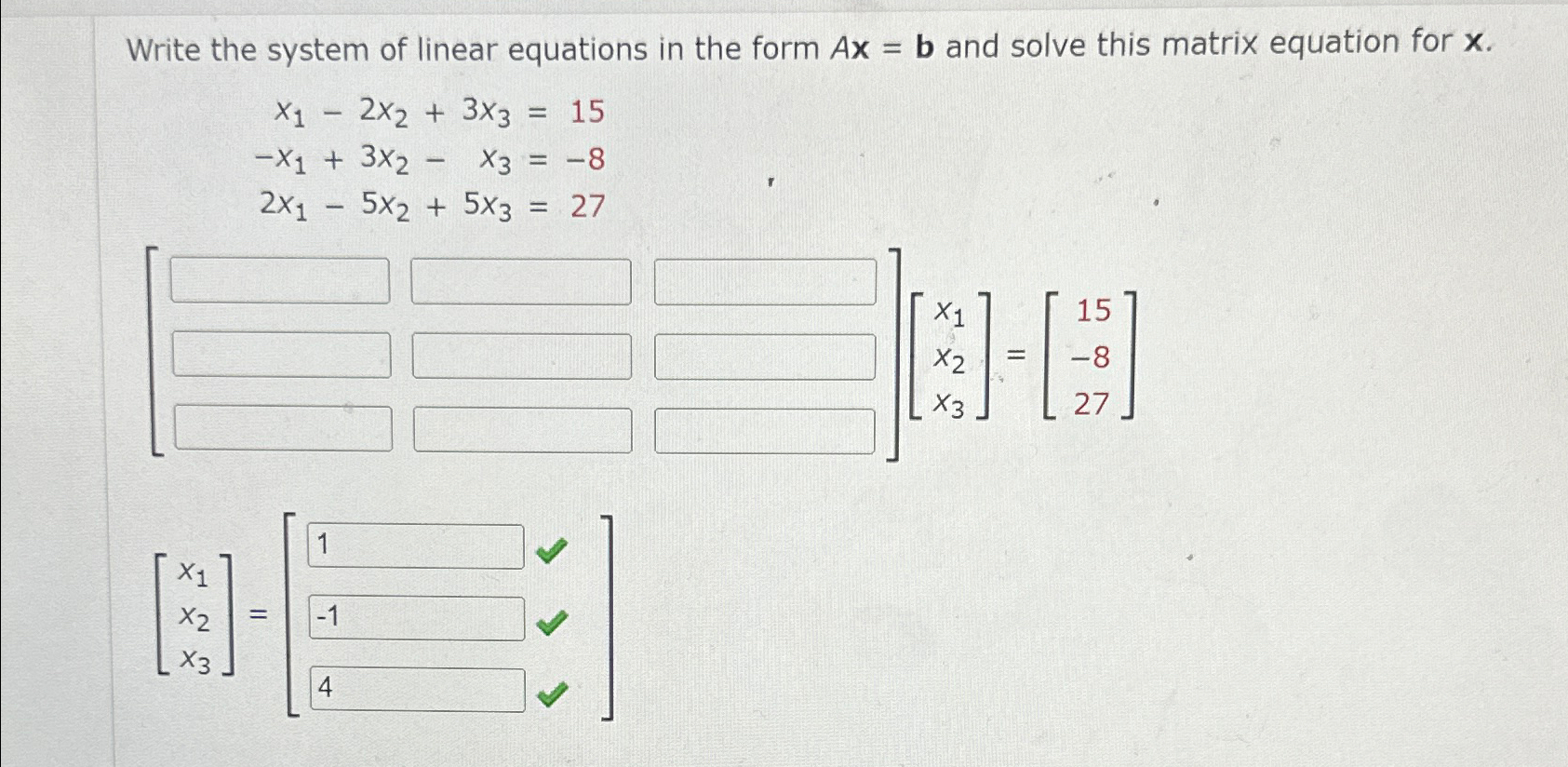 Solved Write the system of linear equations in the form Ax=b | Chegg.com