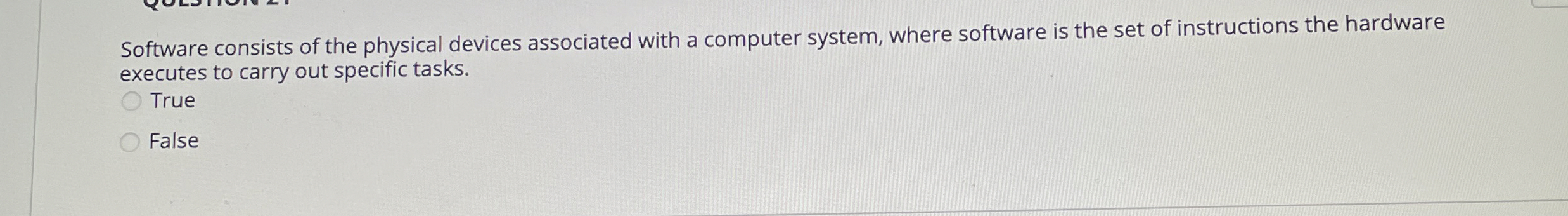 Solved Software consists of the physical devices associated | Chegg.com