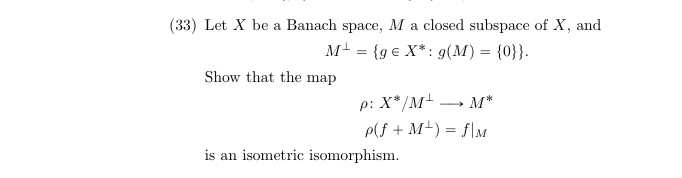 Solved (33) ﻿Let x ﻿be a Banach space, M ﻿a closed subspace | Chegg.com