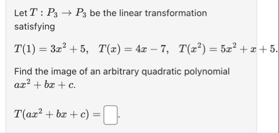 Solved Let T:P3→P3 ﻿be the linear transformation | Chegg.com