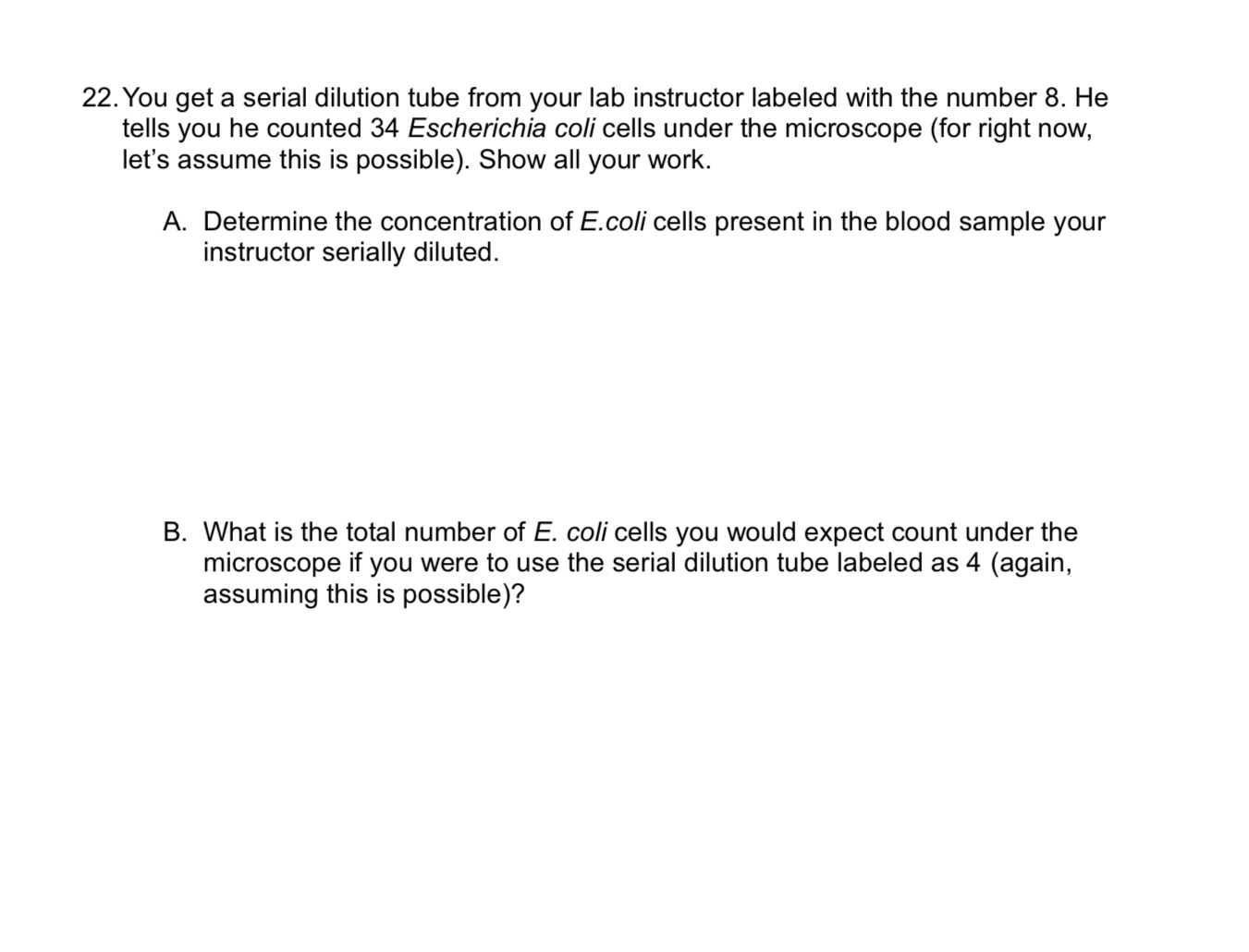 Solved You get a serial dilution tube from your lab | Chegg.com