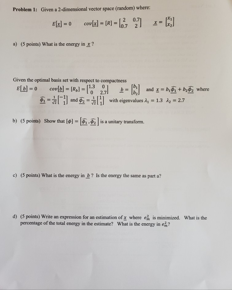 Solved Problem 1: Given a 2-dimensional vector space | Chegg.com