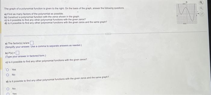 Solved The graph of a polynomial function is given to the | Chegg.com