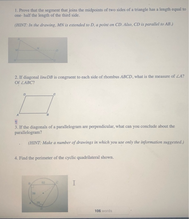 Solved 1. Prove that the segment that joins the midpoints of | Chegg.com