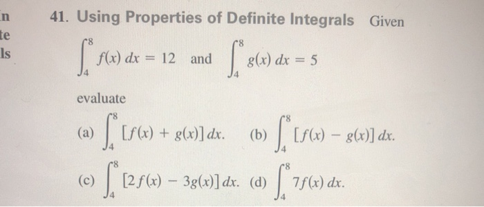 Solved 41. Using Properties of Definite Integrals Given cg | Chegg.com