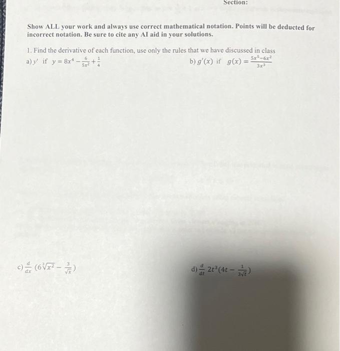 Solved Show ALL your work and always use correct | Chegg.com