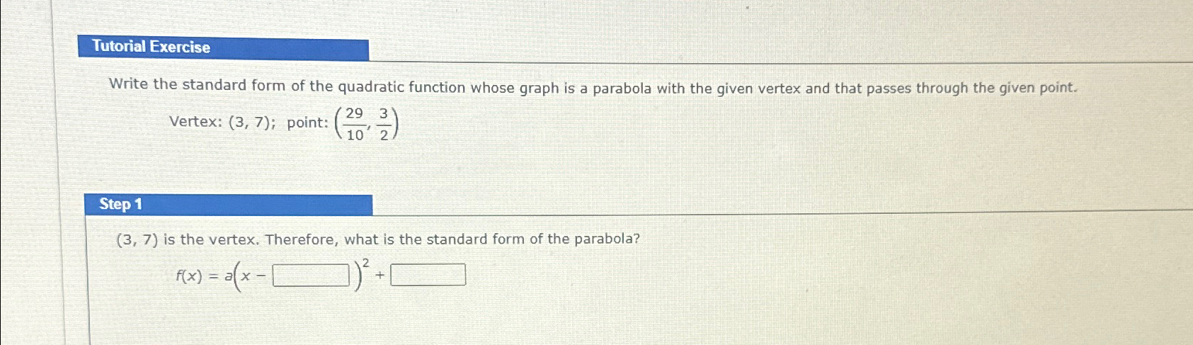 Solved Tutorial ExerciseWrite the standard form of the | Chegg.com