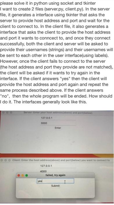 Solved Please Solve It In Python Using Socket And Tkinter I