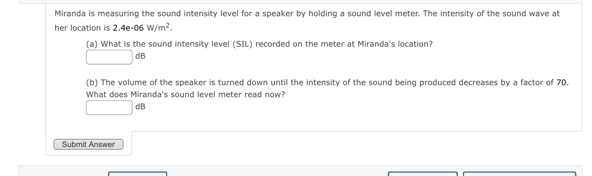 Solved Miranda is measuring the sound intensity level for a | Chegg.com