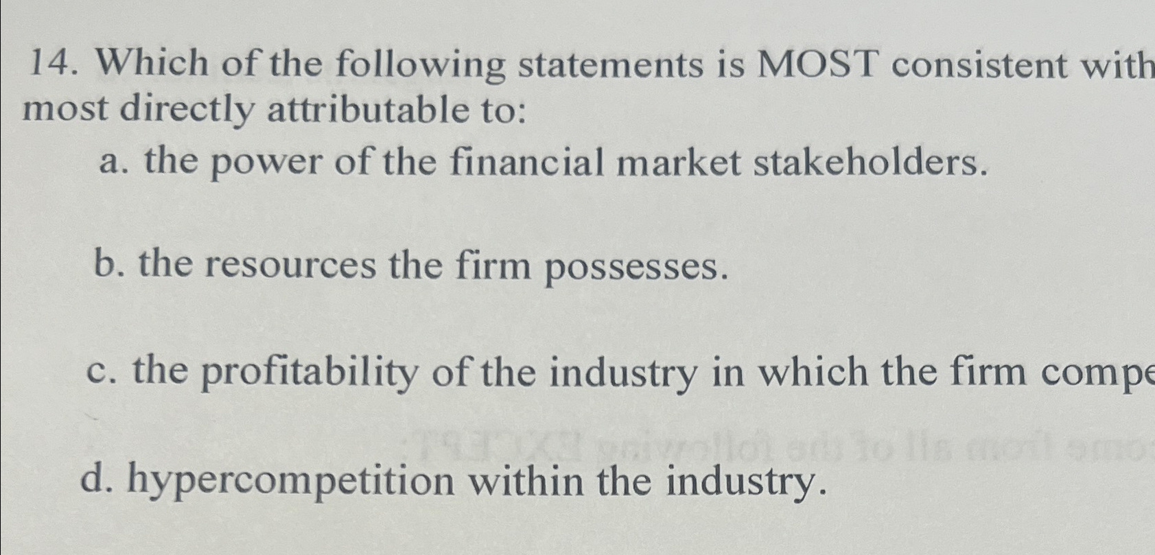 Solved Which of the following statements is MOST consistent | Chegg.com