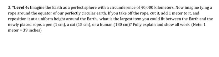 Solved 3. *Level 4: Imagine the Earth as a perfect sphere | Chegg.com