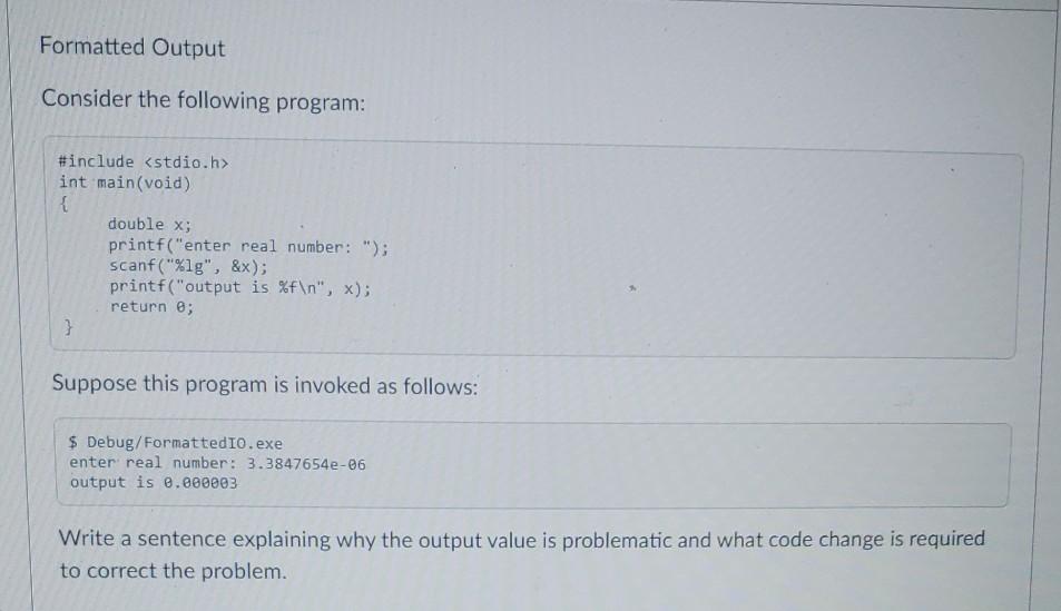 Solved Formatted Output Consider the following program: | Chegg.com