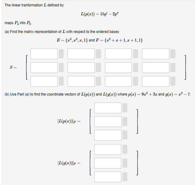 Solved The linear tranformation L ﻿defined | Chegg.com