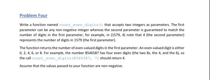 Solved Problem Four Write a function named | Chegg.com