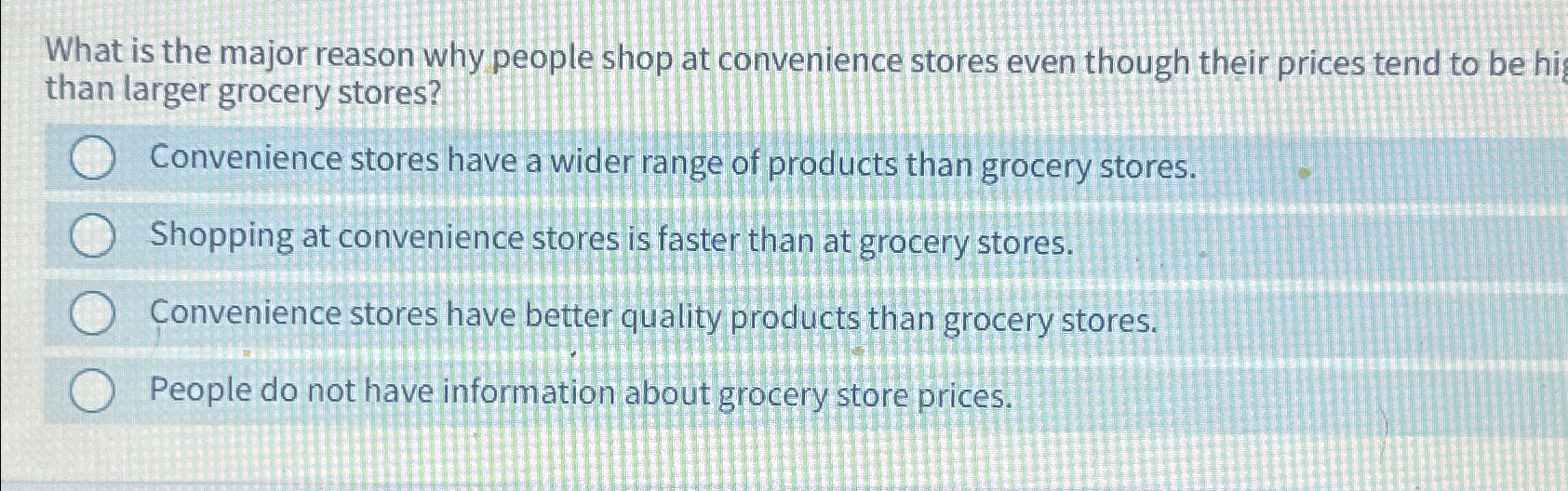 Solved What is the major reason why people shop at | Chegg.com