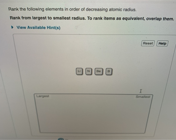 Solved Rank the following elements in order of decreasing | Chegg.com
