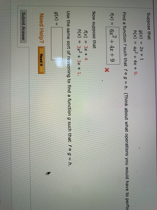 Solved Suppose that g(x) = 2x + 1 h(x) = 4x2 + 4x + 9. Find | Chegg.com