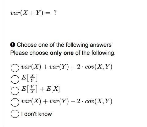 Solved var(X+Y)=? (1) Choose one of the following answers | Chegg.com